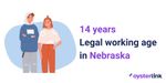 Nebraska Labor Laws - Your Comprehensive Guide