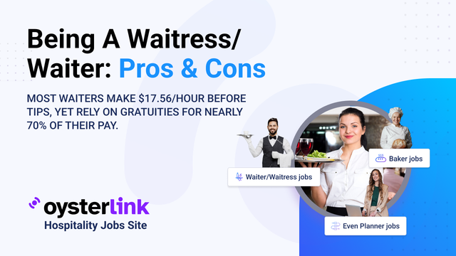 Pros and Cons of Being a Waitress/Waiter in 2025