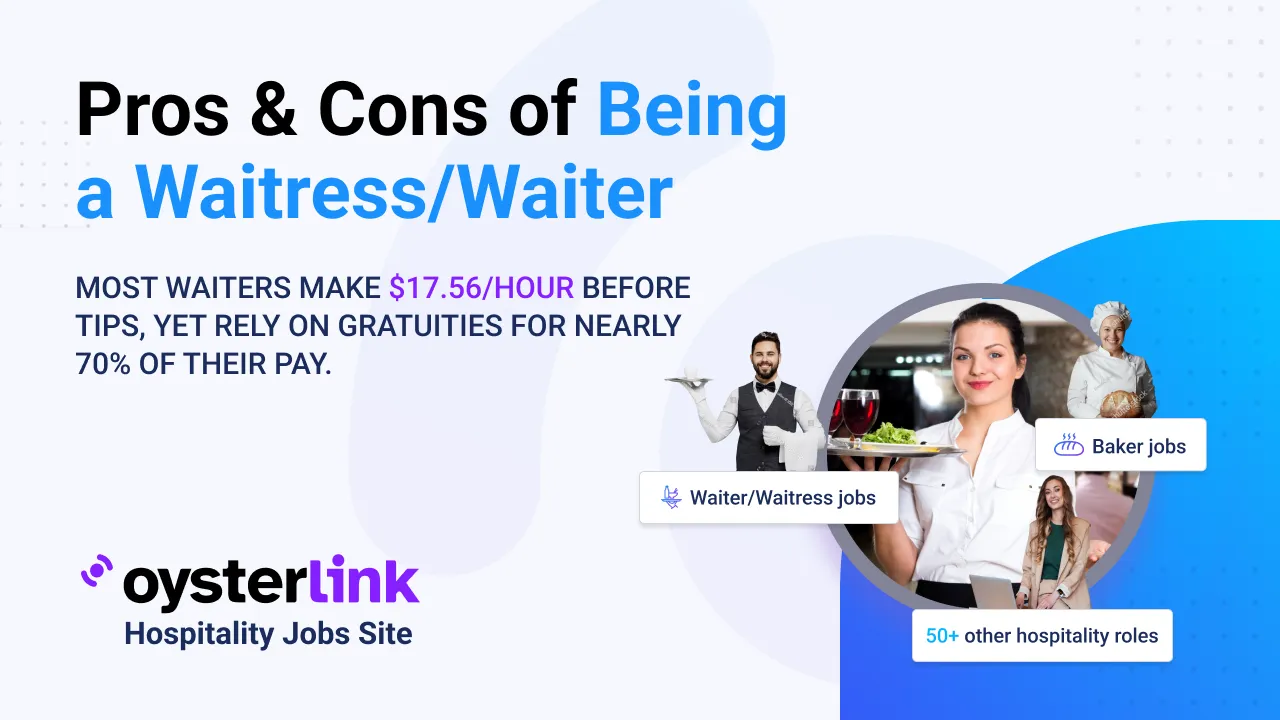 Pros and Cons of Being a Waitress/Waiter in 2025
