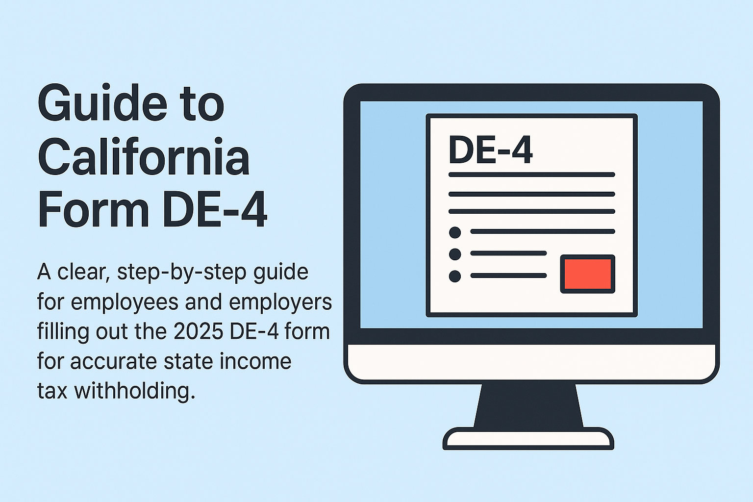 What is Form DE‑4 & Why It Matters?