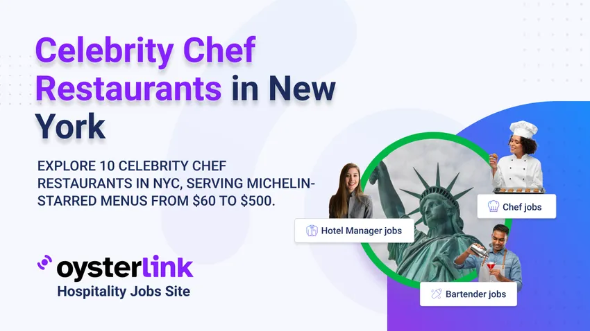 10 Best Celebrity Chef Restaurants in NYC
