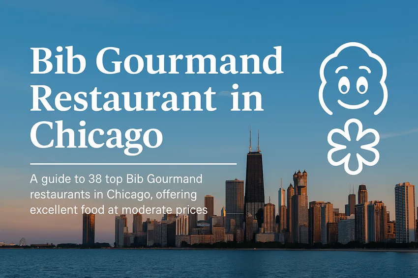 Bib Gourmand Restaurants in Chicago